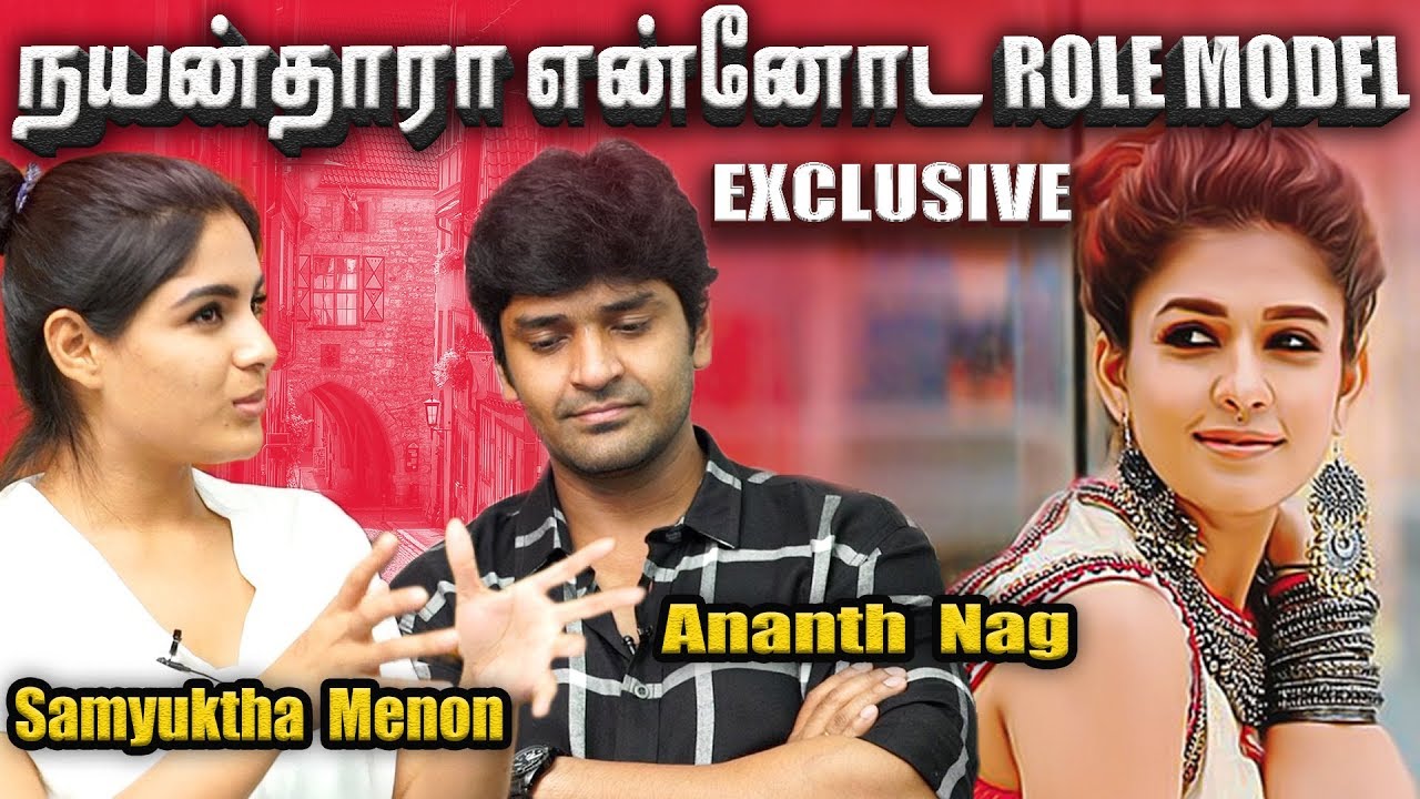 Ananth Nag, Samyuktha Menon Exclusive Interview | K C Sundaram | Joshua ...