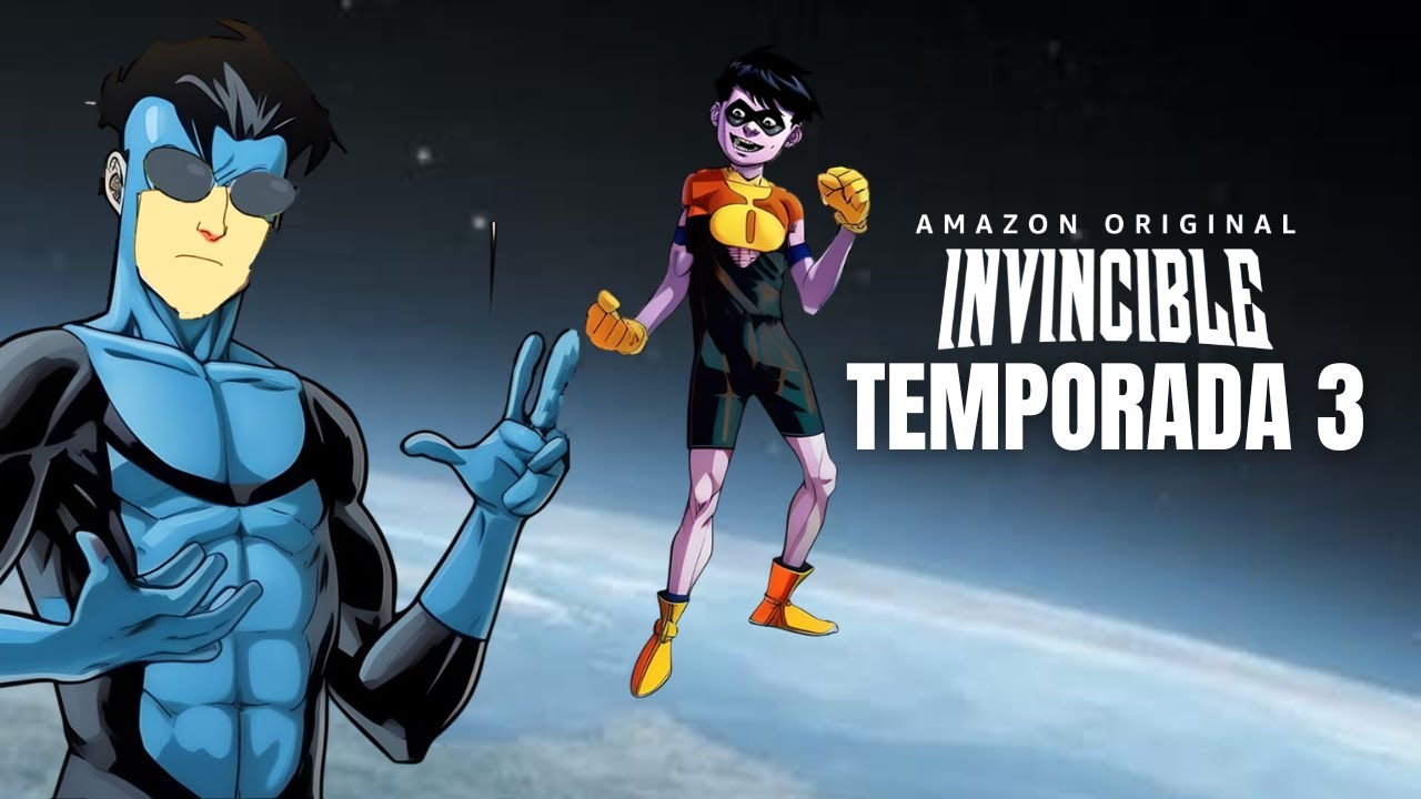 Invencible Temporada 3 (Adelanto Completo): La Nueva Transformación de Mark y Oliver Grayson ...