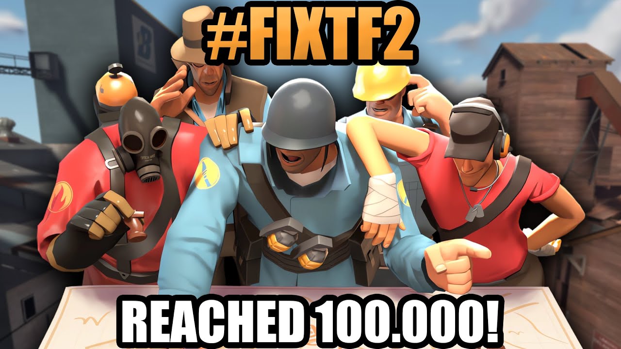 Fix Tf2 Reached 100000 Signatures Youtube