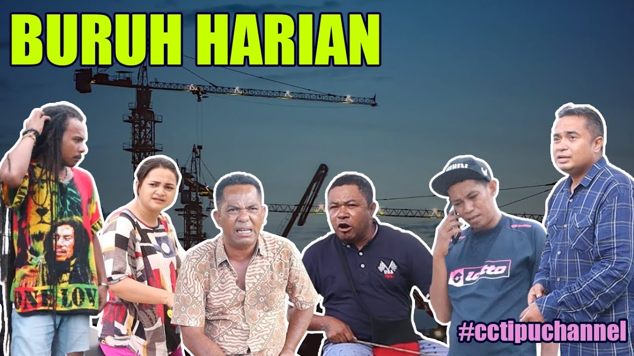 BURUH HARIAN || #cctipuchannel || Eps 126 - YouTube
