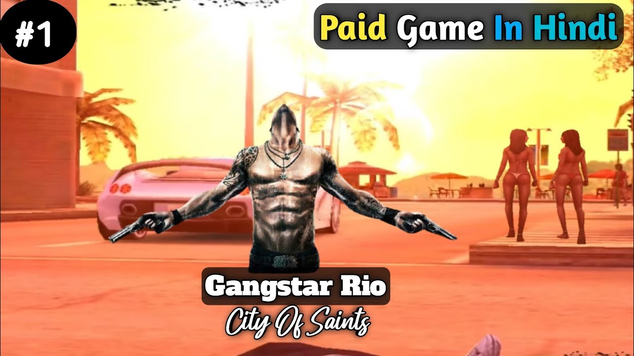 Gangstar rio city of saints android gameplay in hindi part 1 | 2021 ...