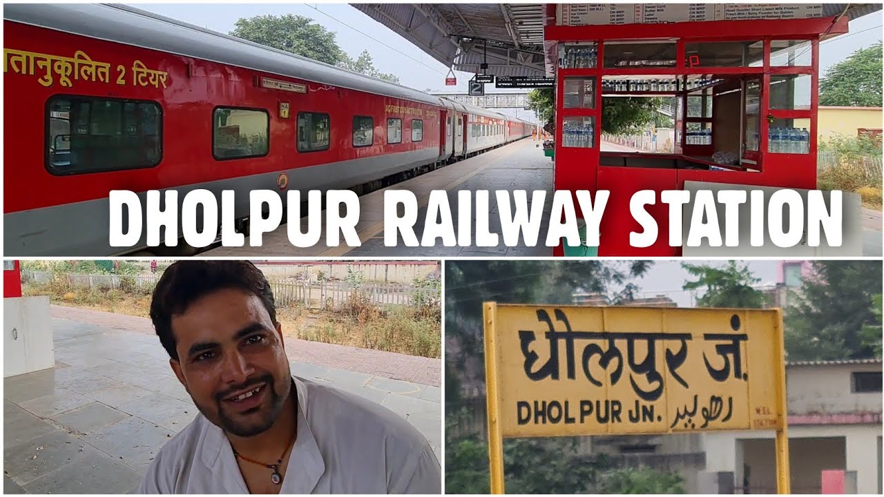 Dholpur Junction Railway Station, Rajasthan & Chambal River (Nadi ...