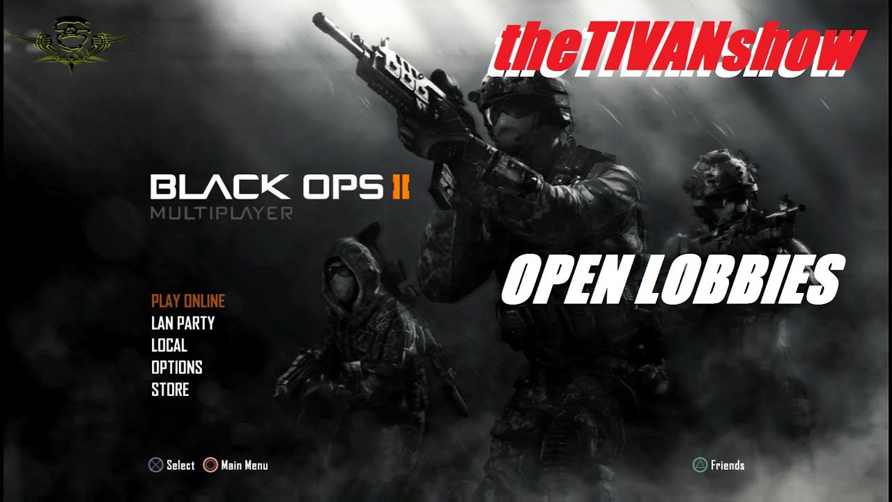 theTIVANshow : CALL OF DUTY BO2 - OPEN LOBBIES - PS3 - - YouTube