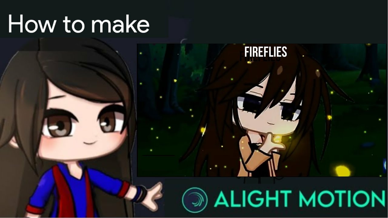 Fireflies tutorial in Alight Motion || Gacha Stu-Club Tutorial || - YouTube