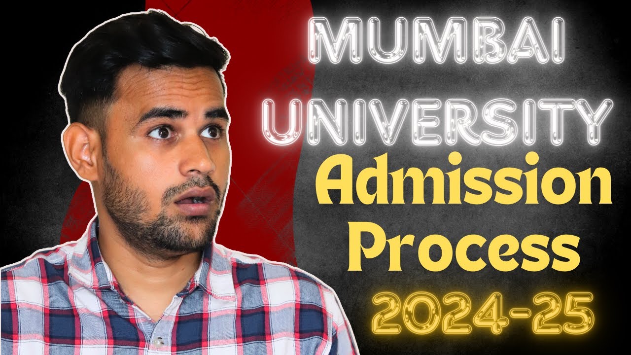 Admission process 2024-25 University of Mumbai, Online Application for First Year UG Fresher ...