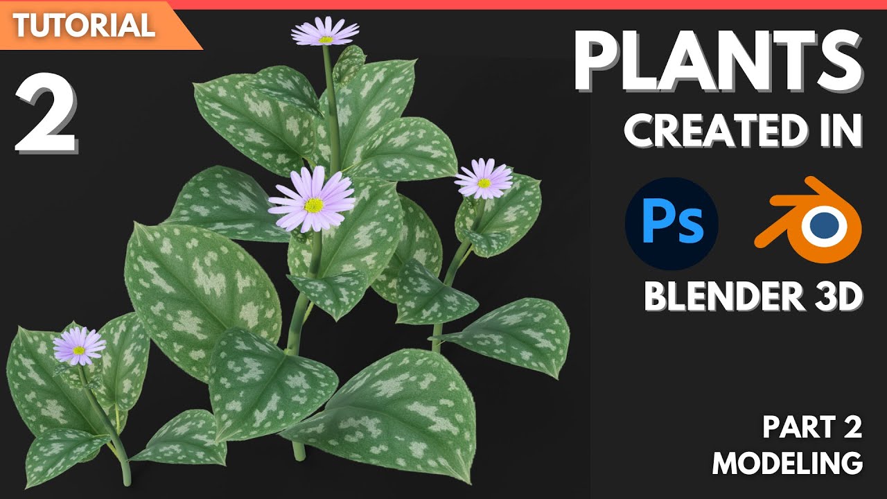 How to Make a Plant in Blender 3D — Part 2: Modeling the Plant - YouTube