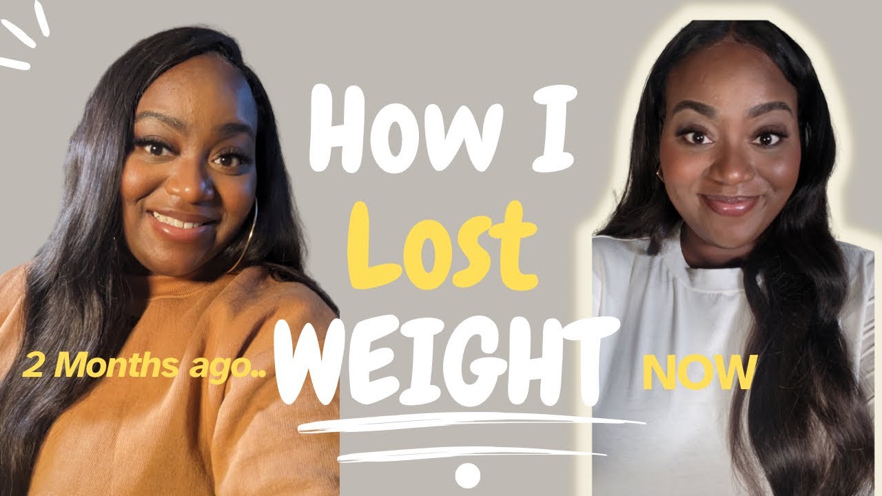 I Lost 31 Pounds And You Can See It In My Face| 4 Tips To A Healthy ...