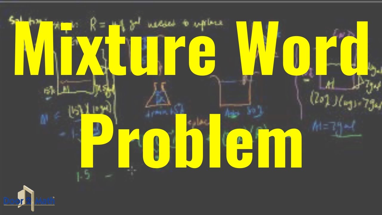 MIXTURE WORD PROBLEM Algebra YouTube mixture-word-problem-algebra-youtube