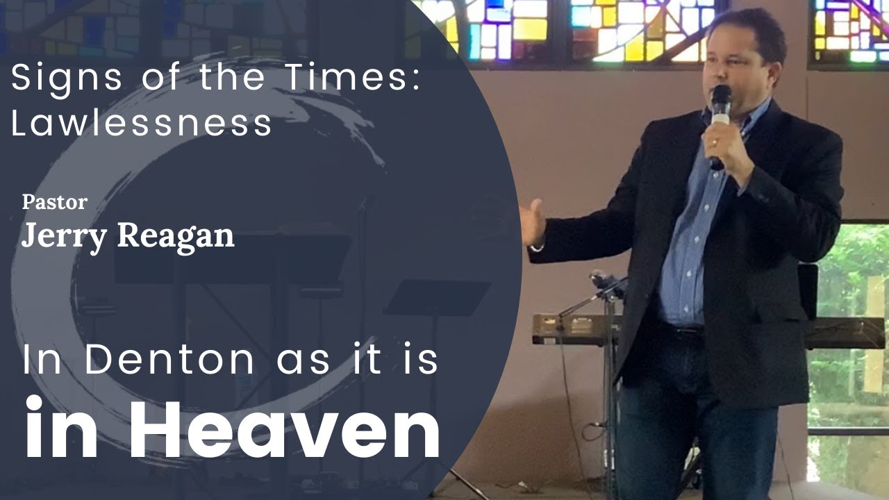 Pastor Jerry Reagan - Signs of the Times: Lawlessness - YouTube