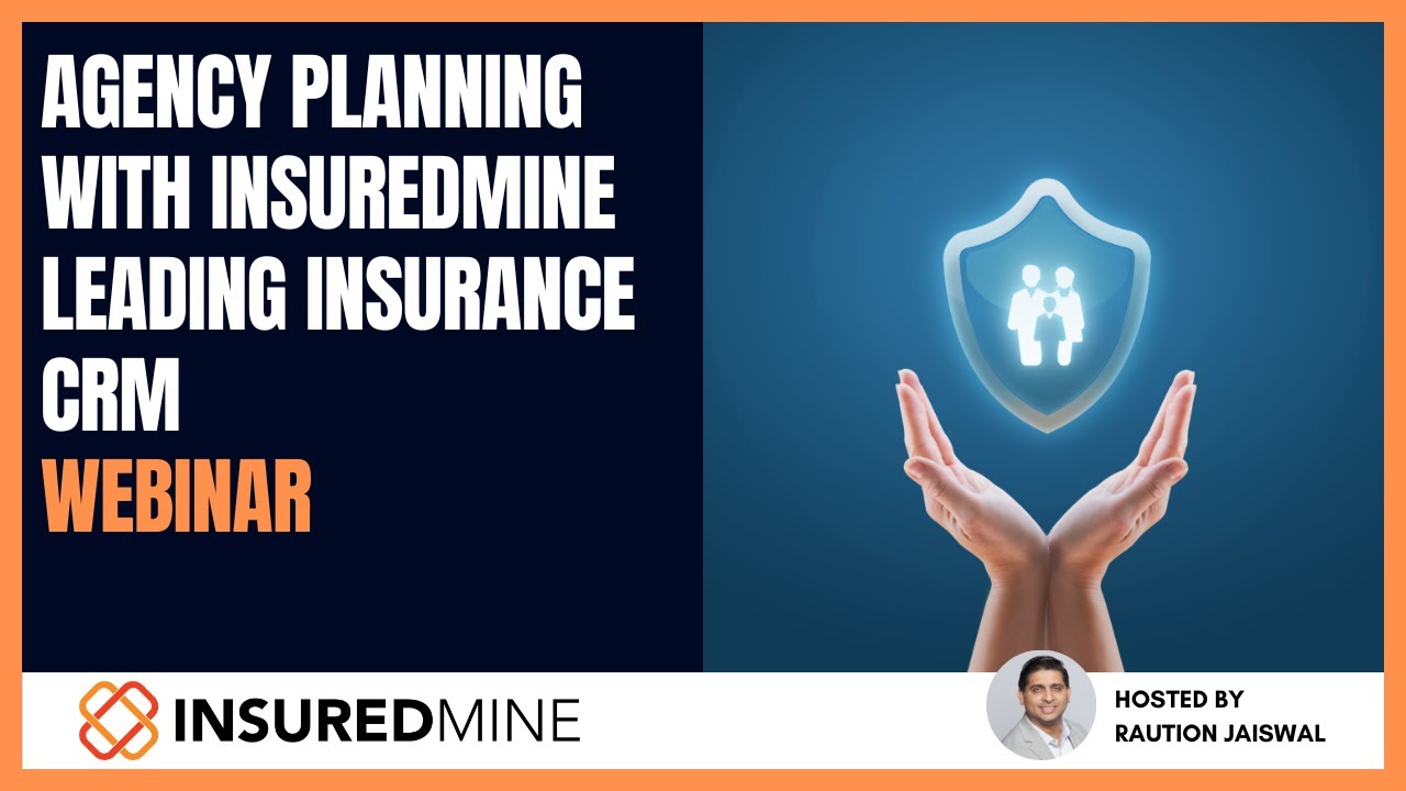 InsuredMine Insurance Agency Planning with the Leading Insurance CRM ...