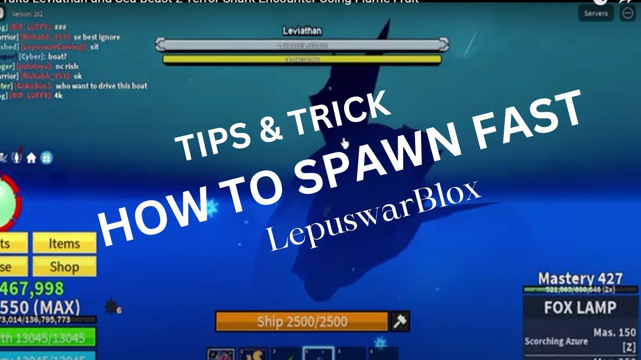 HOW TO SPAWN FAST LEVIATHAN BLOX FRUITS - YouTube
