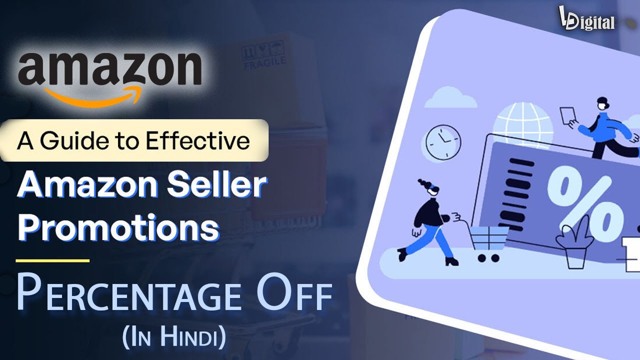 How to Create a Percentage Off Promotion in Amazon Seller Central ...