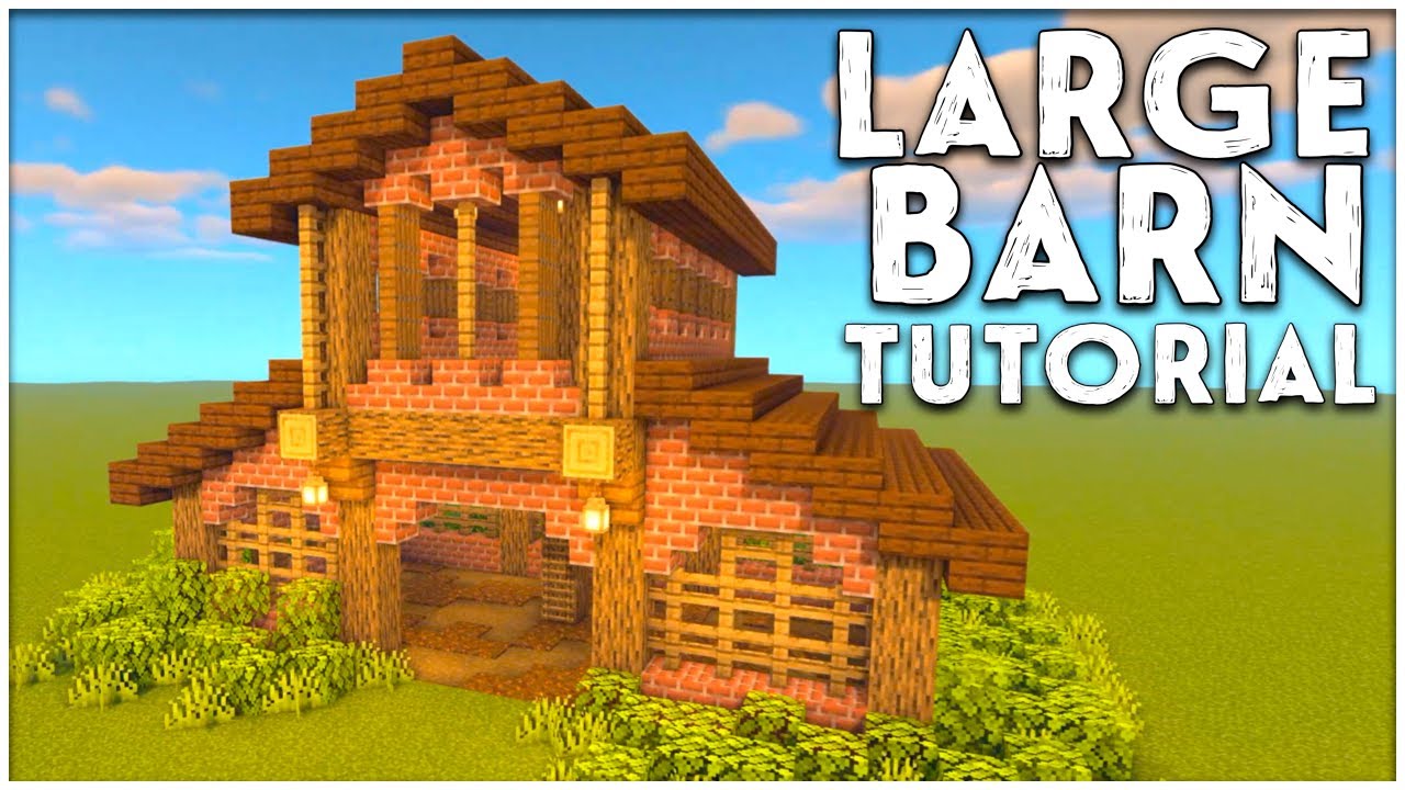 How to Build a Large Barn | Minecraft Tutorial - YouTube