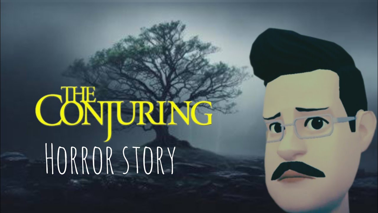 Conjuring Real Story | Conjuring Universe | Horror stories in Hindi ...