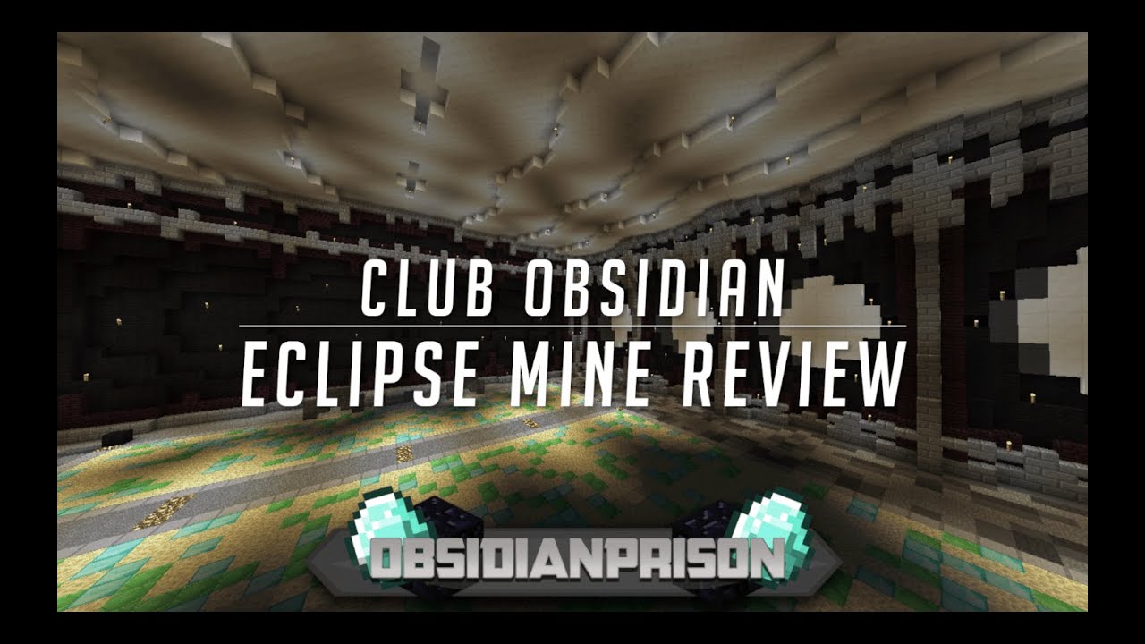 Club Obsidian - Eclipse Mine Review New Global Ranks - YouTube
