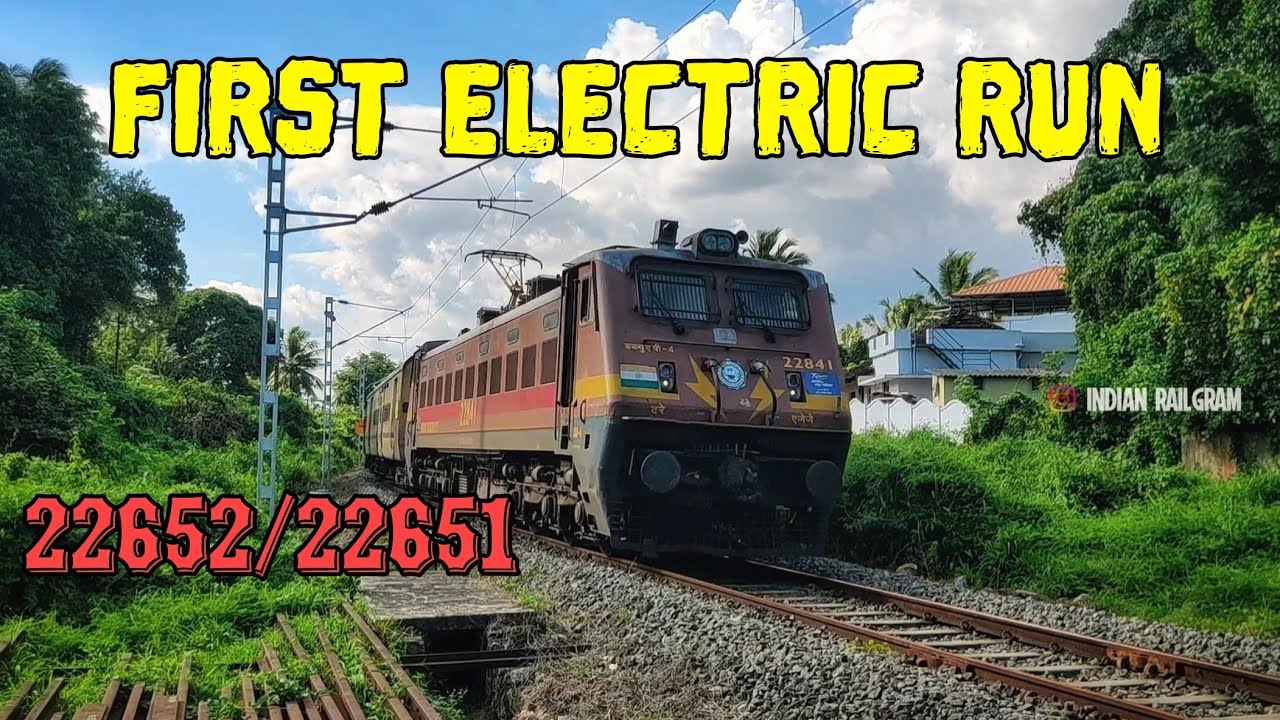 First Electric Run of Palakkad - Chennai SF Express(22652/22651) lead ...