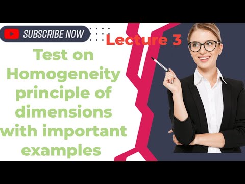 Test on Homogeneity principle of dimensions with important examples ...