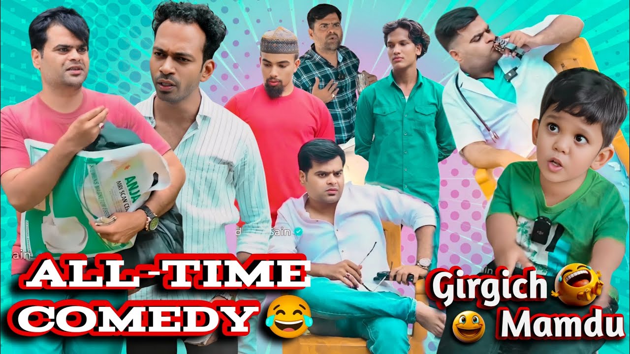 ALL-TIME COMEDY VIDEOS Girgich mamdu & Idrees sain Akhib 🤣😂🤣 - YouTube