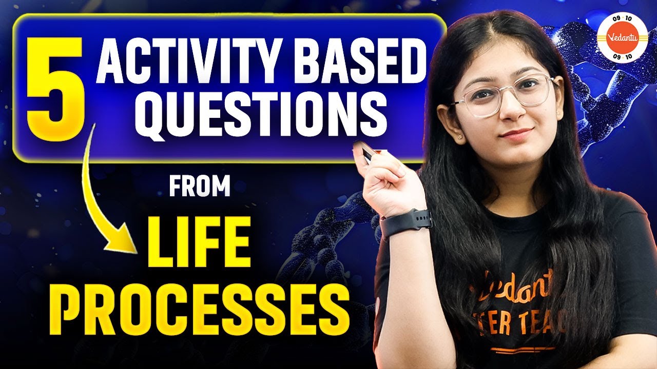 Activity Based Questions Life Processes Class 10 Science Biology | CBSE ...