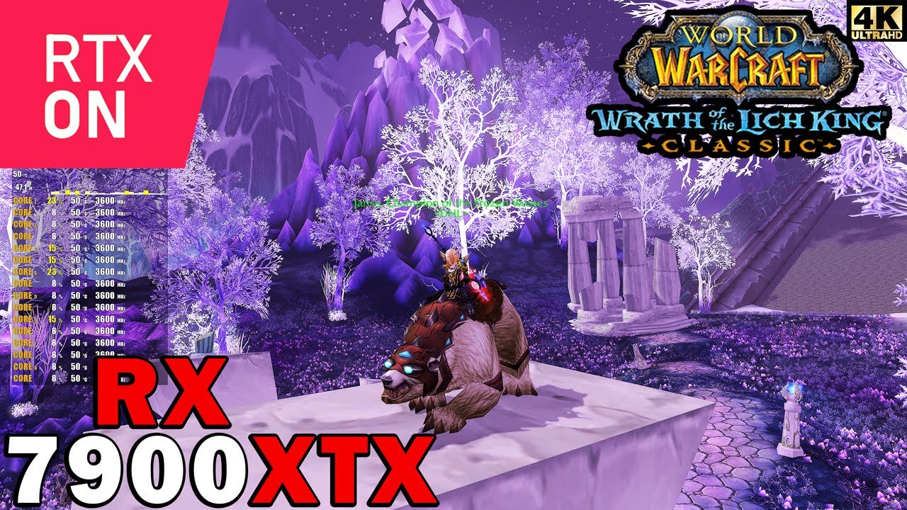 World Of Warcraft WOTLK Classic 4K | RAY TRACING | Maximum Settings ...
