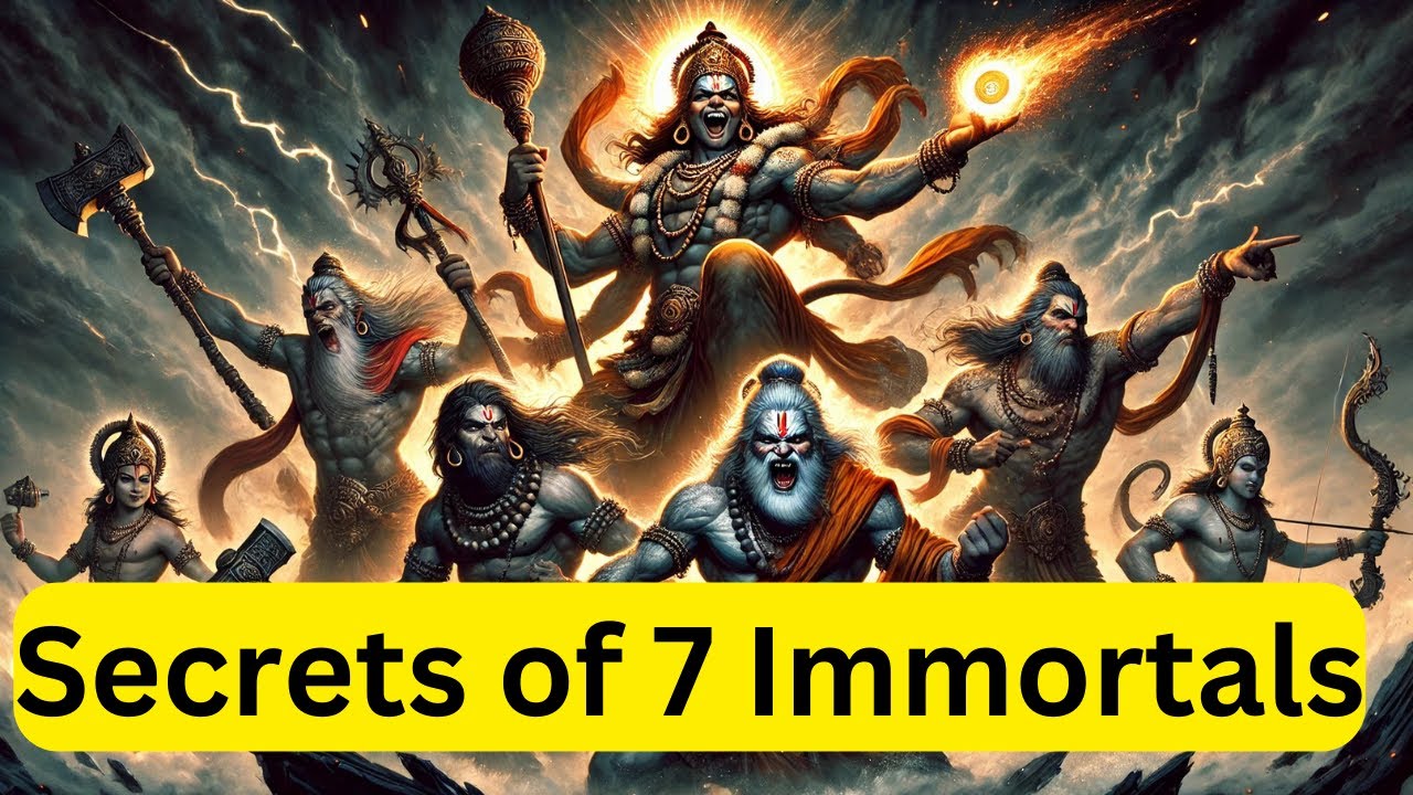 SECRETS of the 7 IMMORTALS Still Alive Today | hindu mythology ...