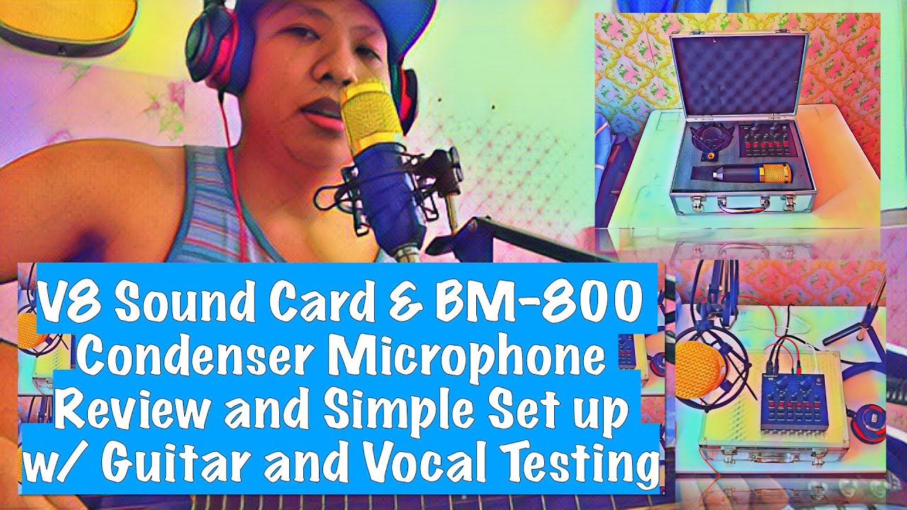 V8 Sound Card & BM-800 Condenser Microphone Review, Simple Set Up w ...