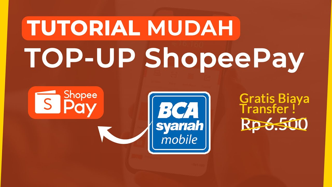 [ UPDATE!! ] Cara Mudah Top-up ShopeePay dari BCA Syariah Mobile - YouTube