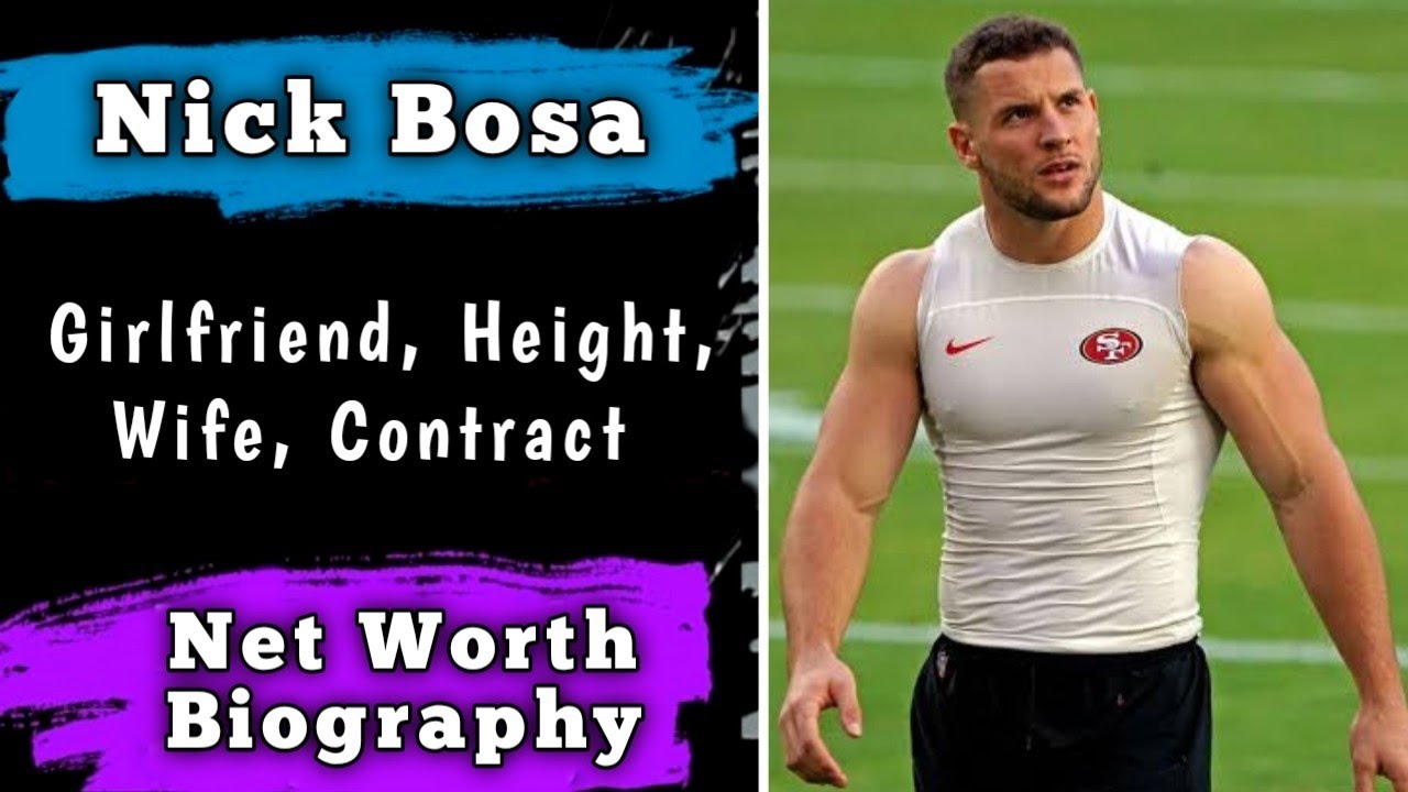 Nick Bosa Girlfriend, Height, Wife, Contract | How old is nick bosa ...