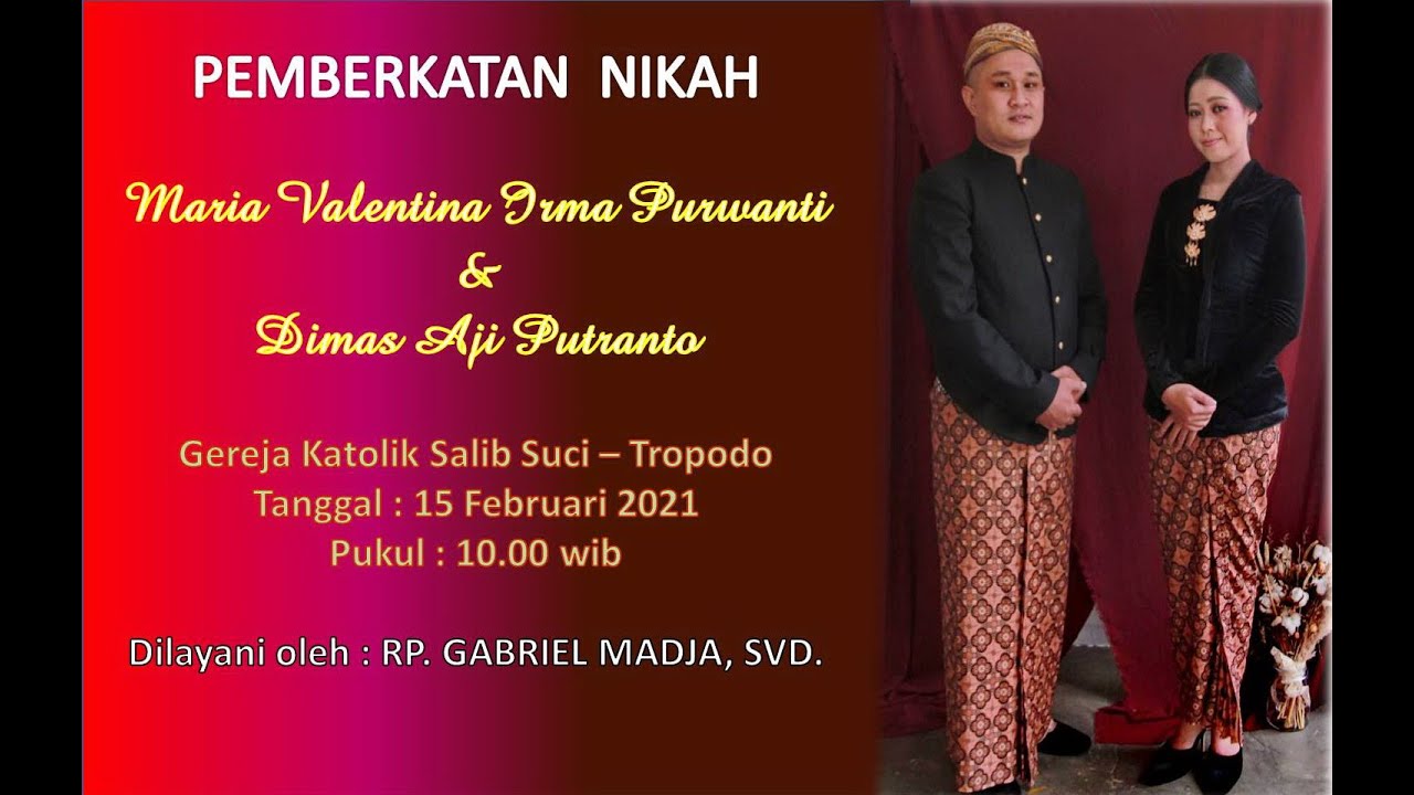 PEMBERKATAN NIKAH : IRMA & DIMAS - YouTube