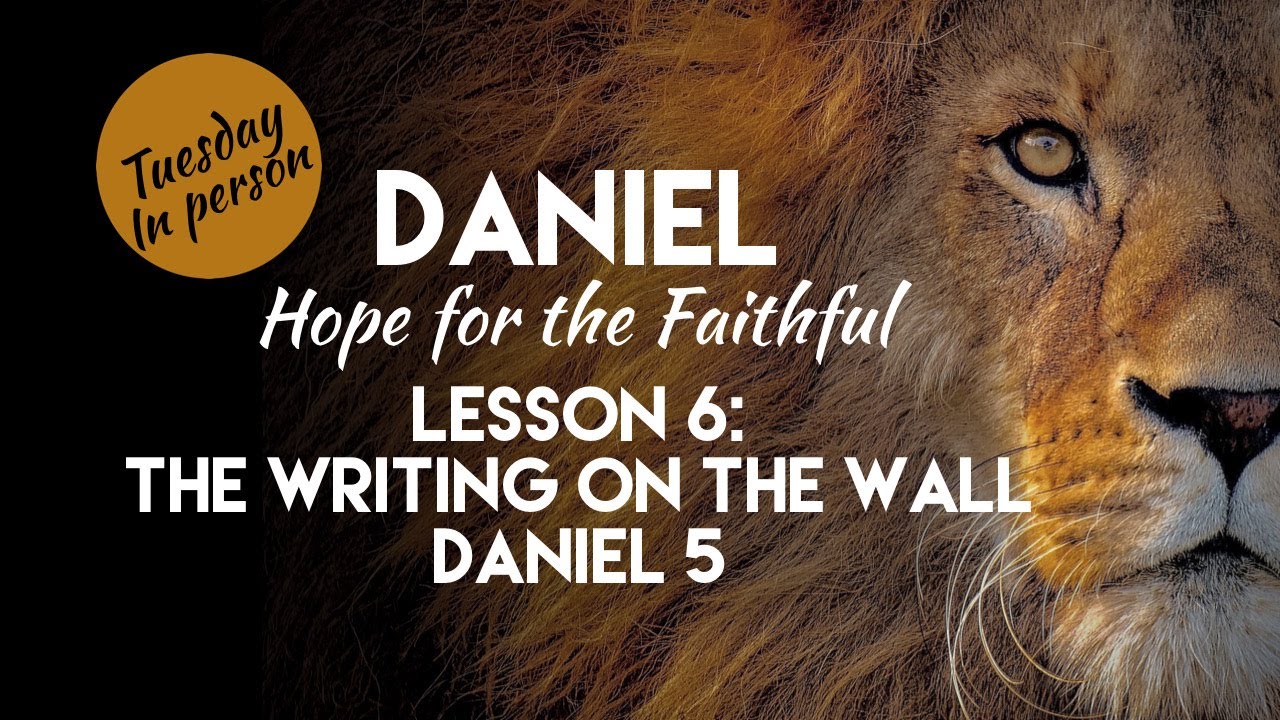 (Tuesday) Daniel Lesson 6 The Writing on the Wall Speaker View - YouTube
