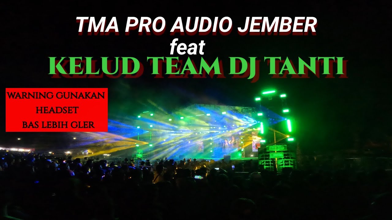 KELUD TEAM FEAT TMA PRO HOREGNYA JEMBER - YouTube