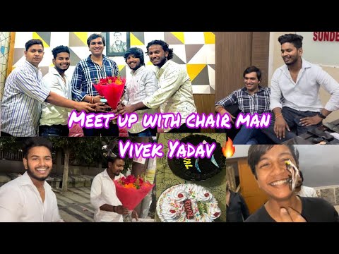 Meet up with chair man Vivek yadav and Aniket yadav 🔥 || SYSTEM H BHAIYO KA 🔥😎 - YouTube