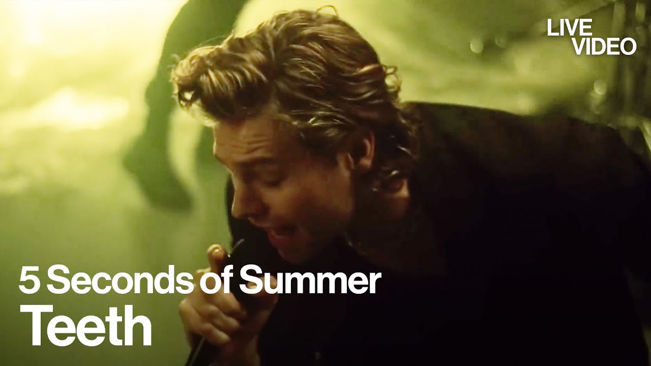 [LIVE] 5 Seconds of Summer - Teeth | 한글자막 라이브 - YouTube