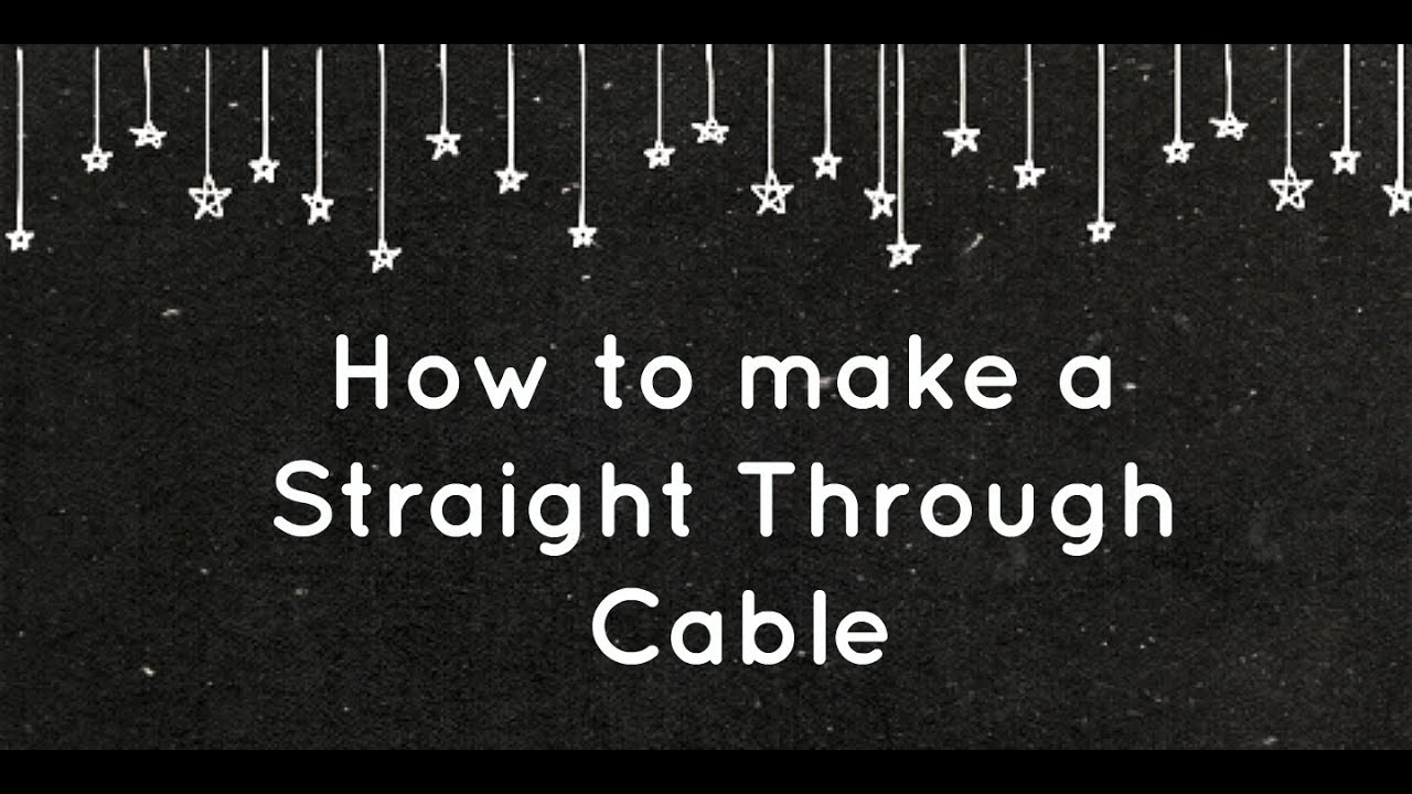 Tutorial on how to make a Straight Through Cable - YouTube