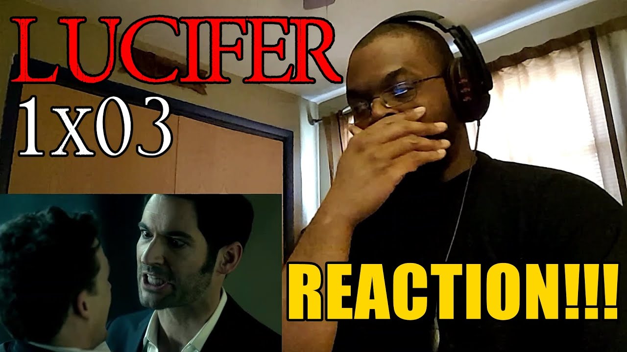 LUCIFER 1X03 - REACTION!!! - YouTube