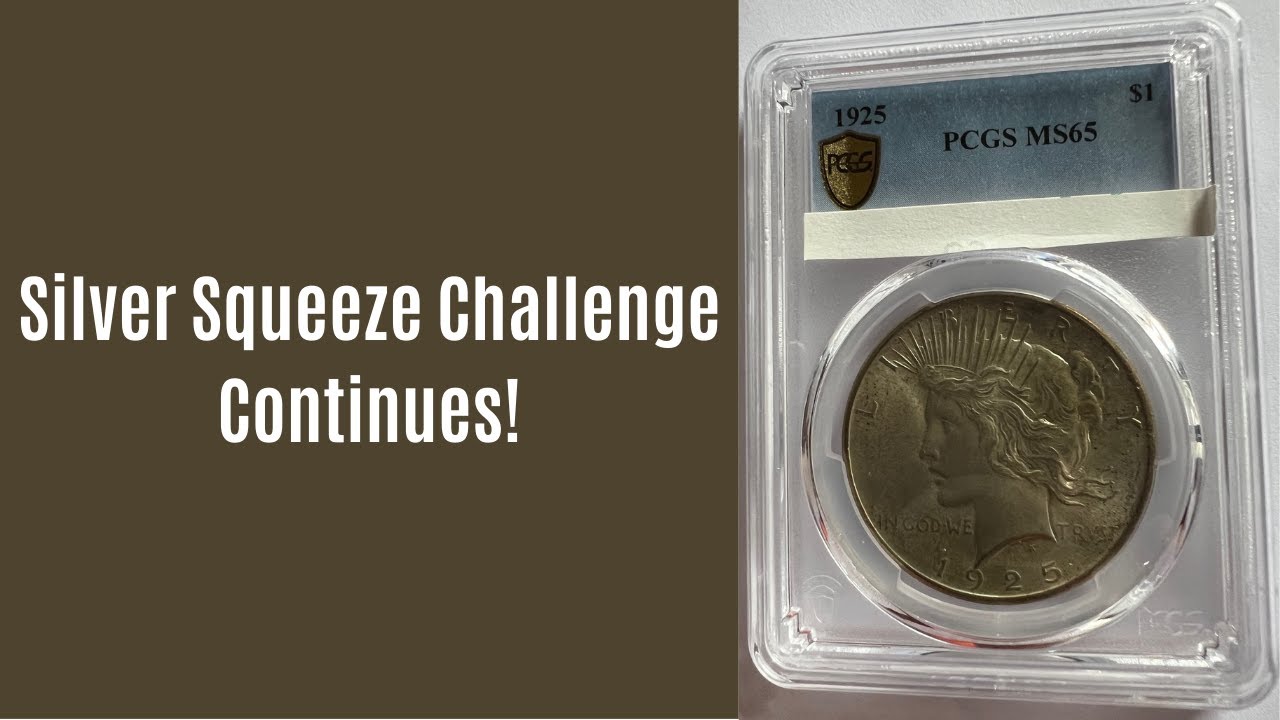 Silver Squeeze Challenge Continues with a 1925 Peace Dollar ~ Slab ...