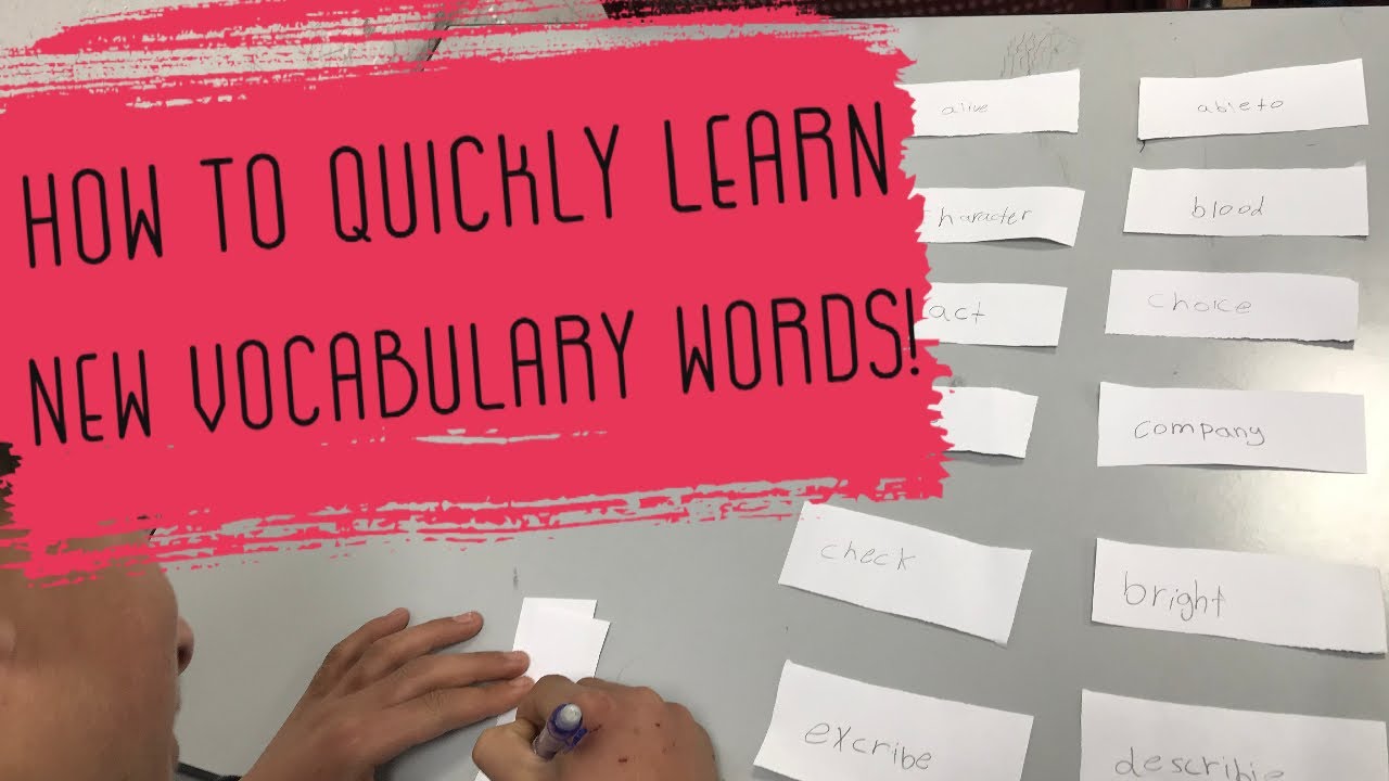 How to QUICKLY learn new vocabulary words! - YouTube