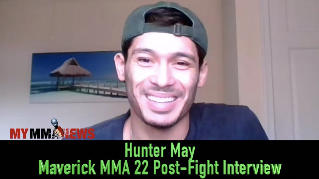 Hunter May discusses his knockout win at Maverick MMA 22 - MyMMANews ...