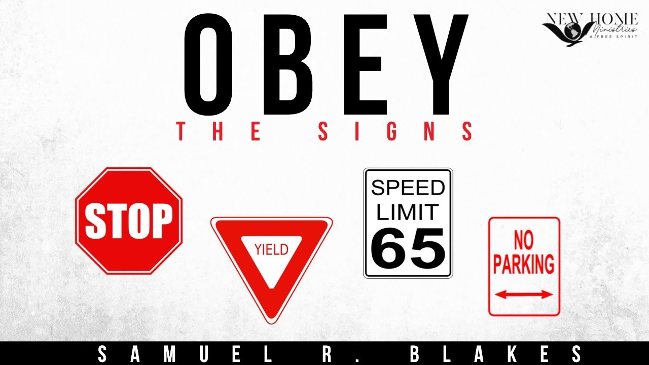 “OBEY THE SIGNS” - YouTube