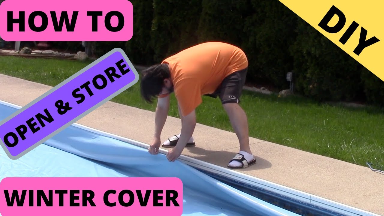 How To Open & Store "Winter Cover" For Pools. DIY - YouTube