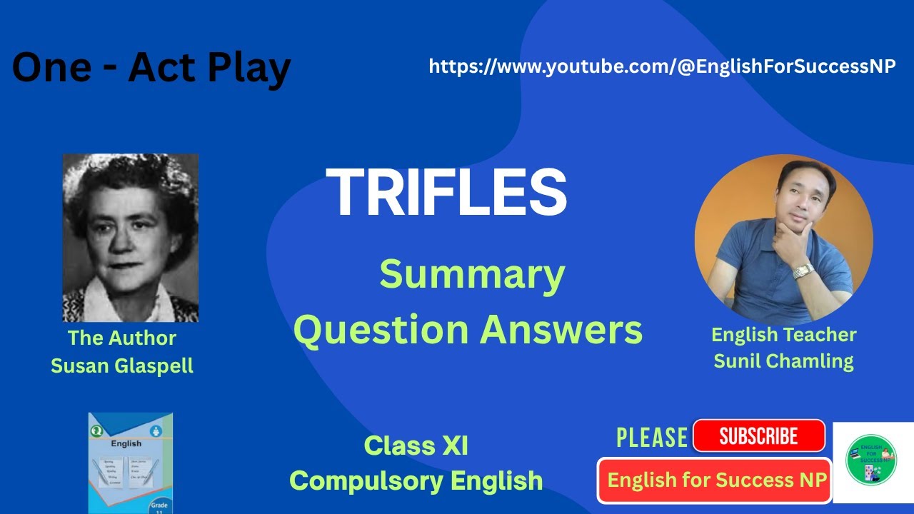 Class XI: Com. English| One-Act Play: Trifles |Summary & Question ...
