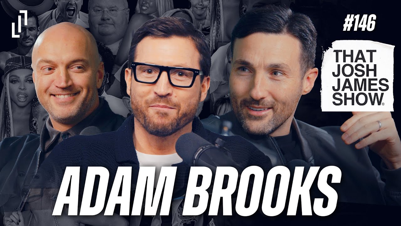 EP 146 - Adam Brooks - That Josh James Show comedy #podcast - YouTube