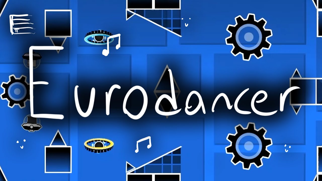 Eurodancer (Layout) - YouTube