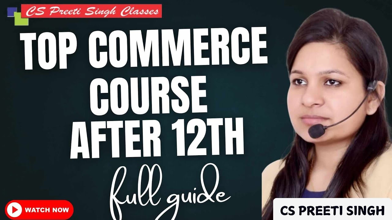 Best Commerce Course After 12th Commerce in 2025 I Top commerce Course ...