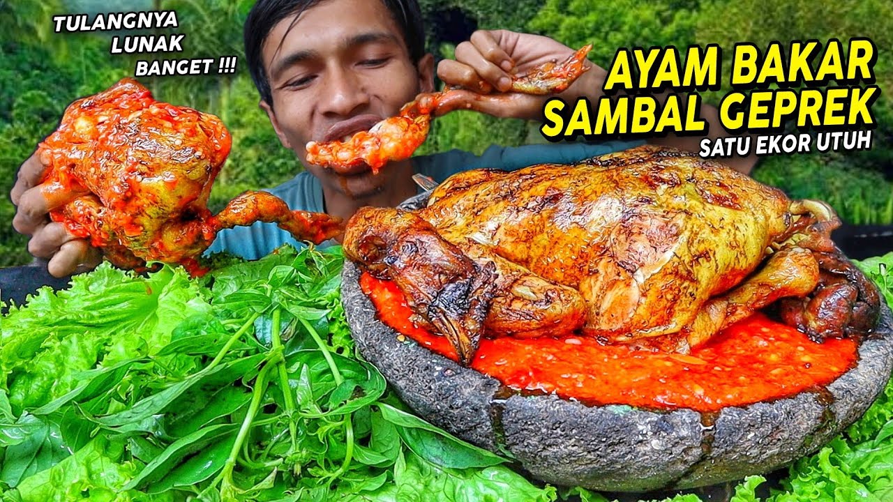 MUKBANG AYAM BAKAR SAMBAL GEPREK SUPER HOT LEVEL JELETOT! - YouTube