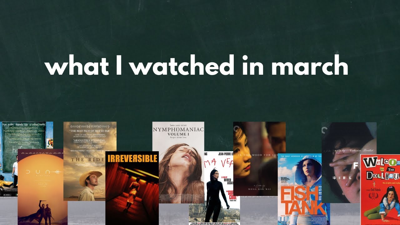 Film Diary #7 - What I Watched in March - YouTube