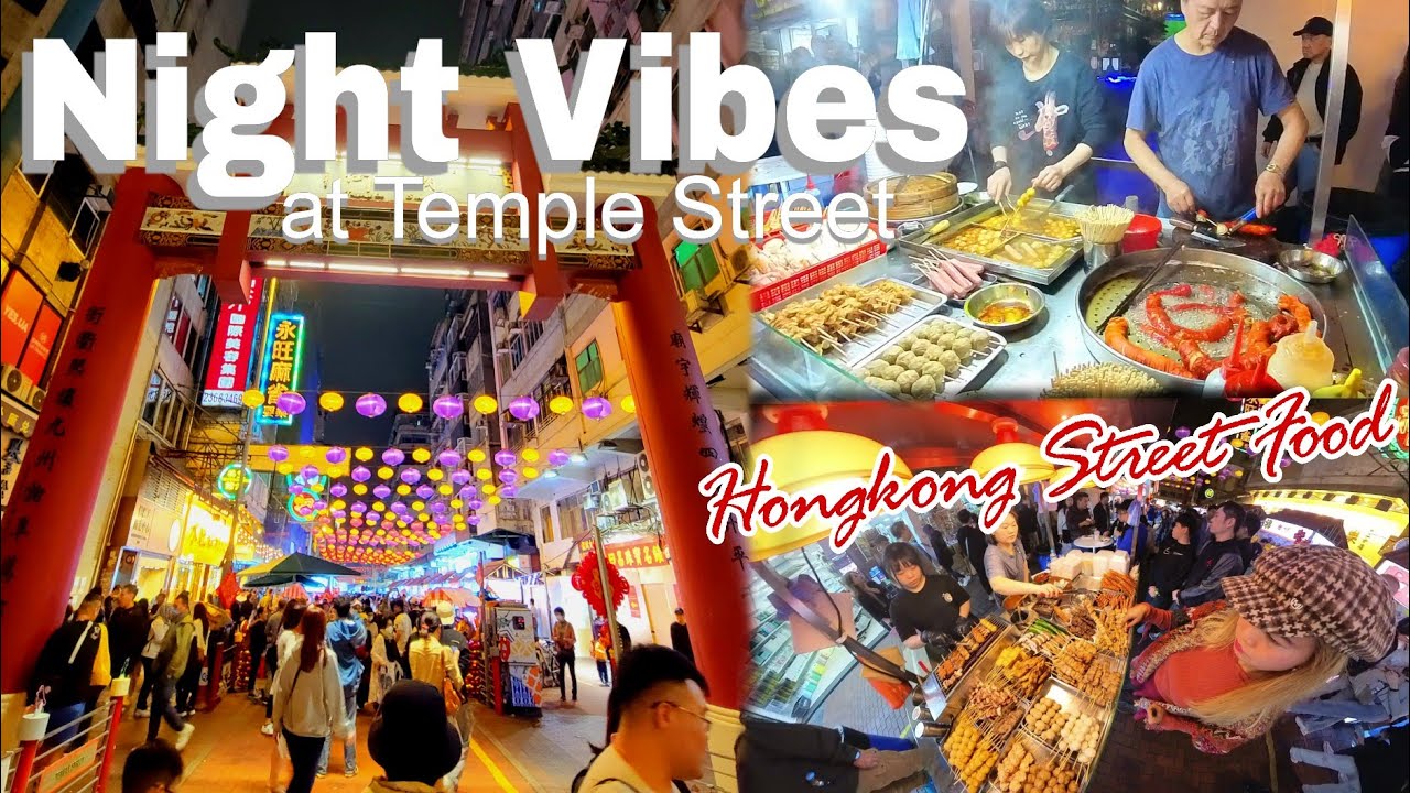 Night Vibes at Temple Street Hongkong I How to get to Temple Street ...