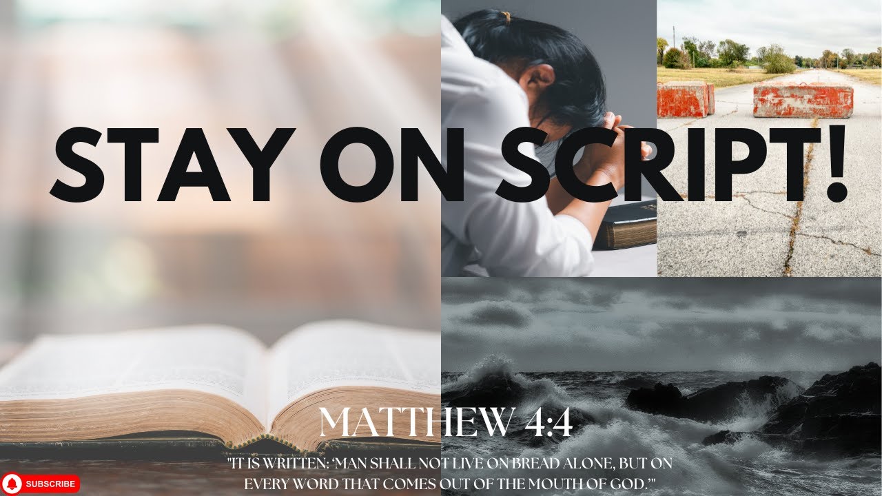 Stay on Script #thethoughtfortoday #thewordofgod - YouTube