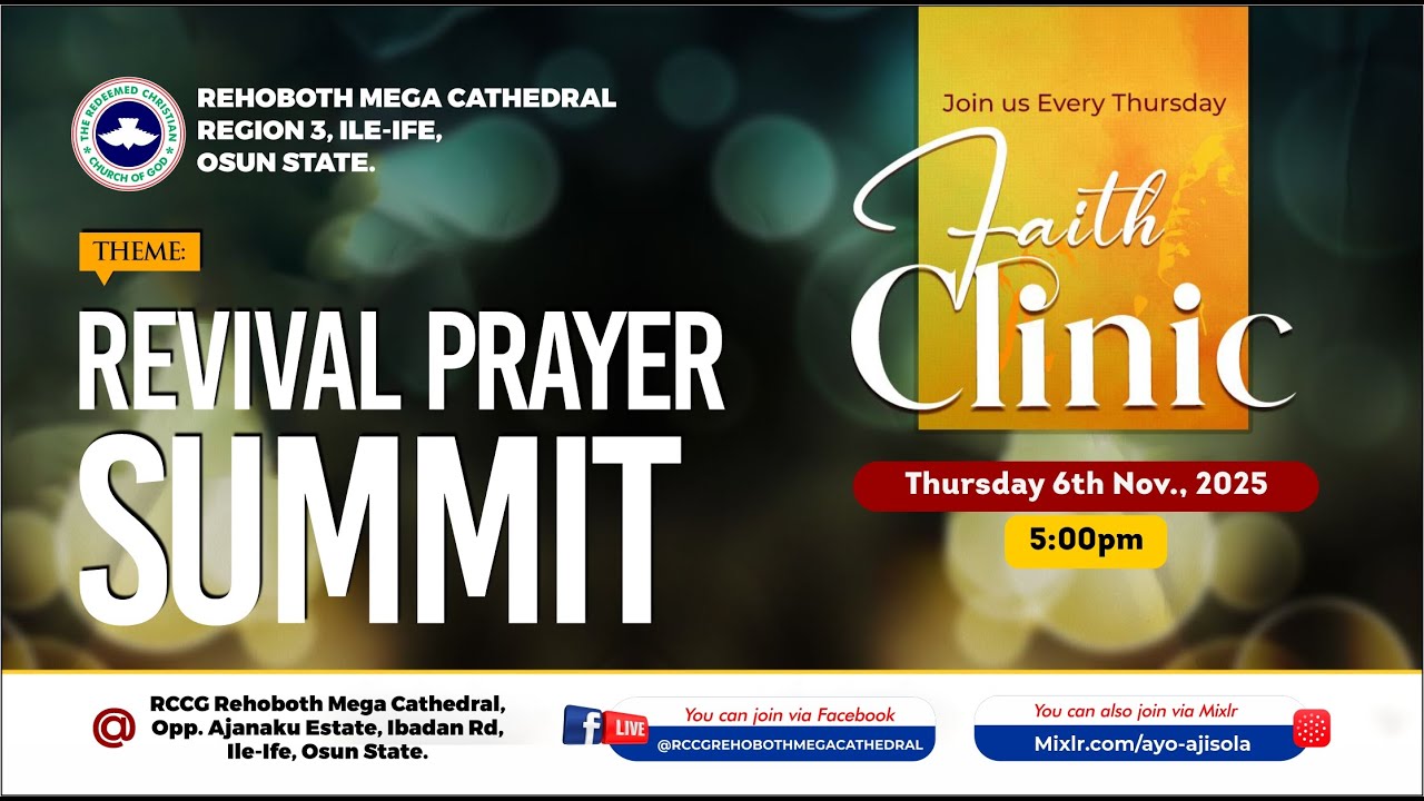 FAITH CLINIC|| REVIVAL PRAYER SUMMIT ||THURSDAY 6TH NOV. 2025 - YouTube