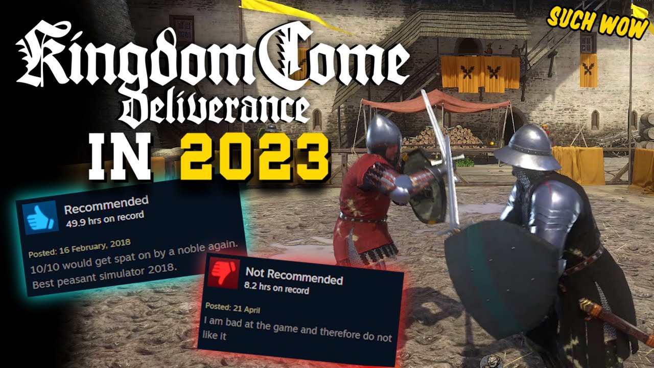 The Shocking State of Kingdom Come Deliverance in 2023 - (KCD) - YouTube